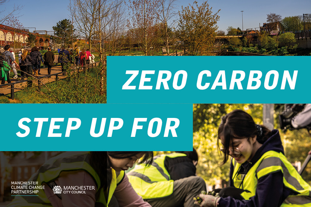 Manchester Steps Up For Zero Carbon: city partnership launches campaign ...